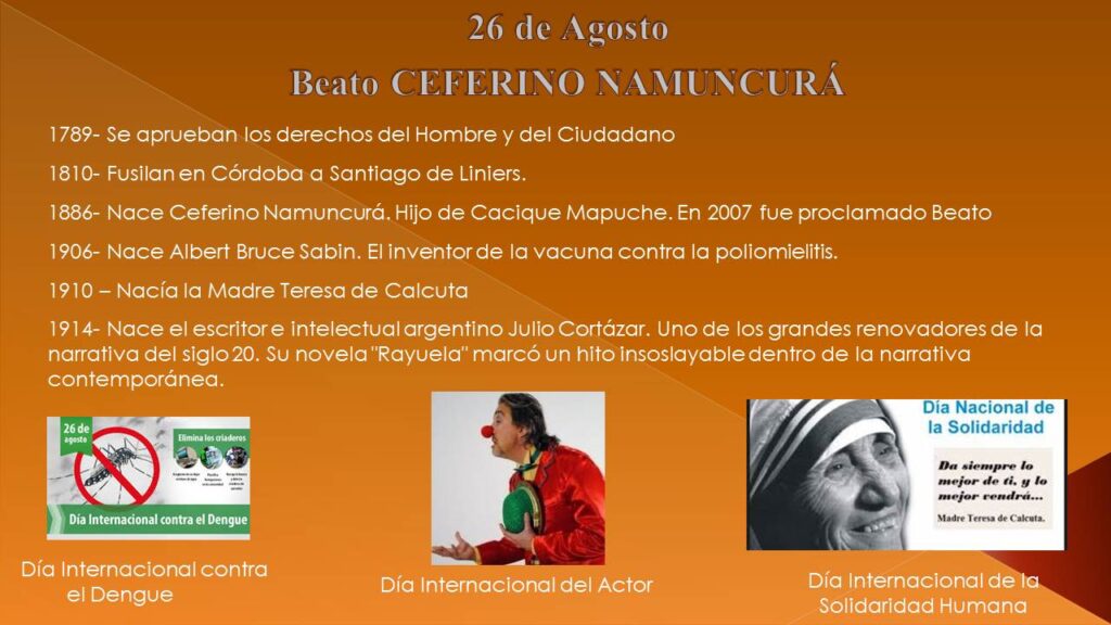 EFEMÉRIDES 26 DE AGOSTO – FUNDACIÓN Dr. ANTONIO NORES